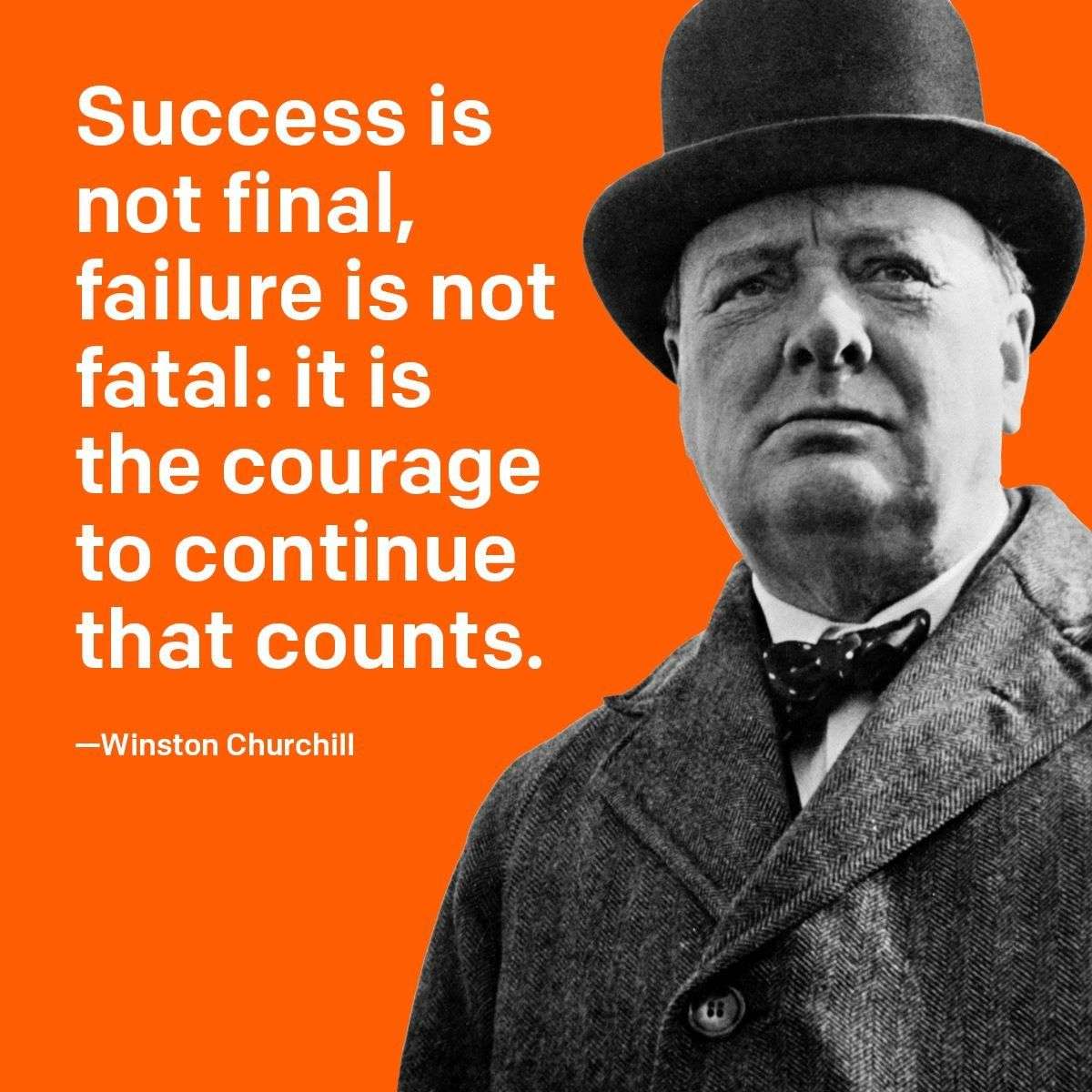Success is Not Final, Failure is Not Fatal: The Courage to Continue | SEALgrinderPT